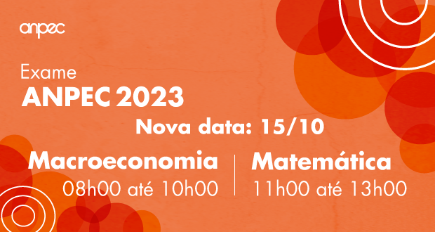ANPEC - Associação Nacional dos Centros de Pós-graduação em Economia